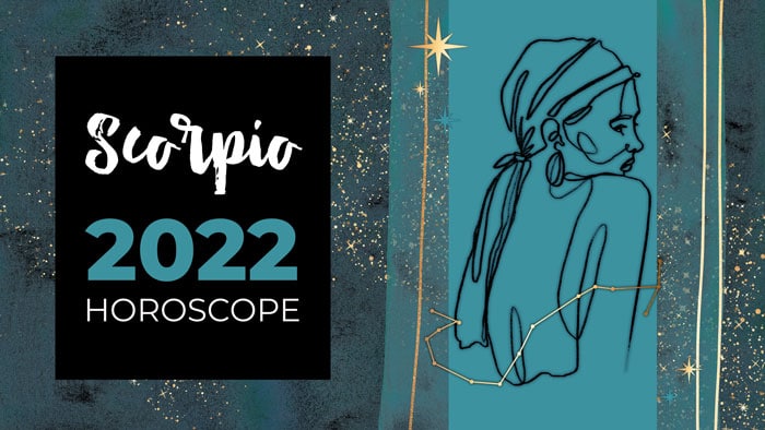 Scorpio 2022 Horoscope | Darkstar Astrology